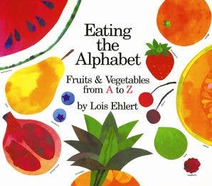 Eating the Alphabet Board Book : Lois Ehlert – Thistle & Poppy