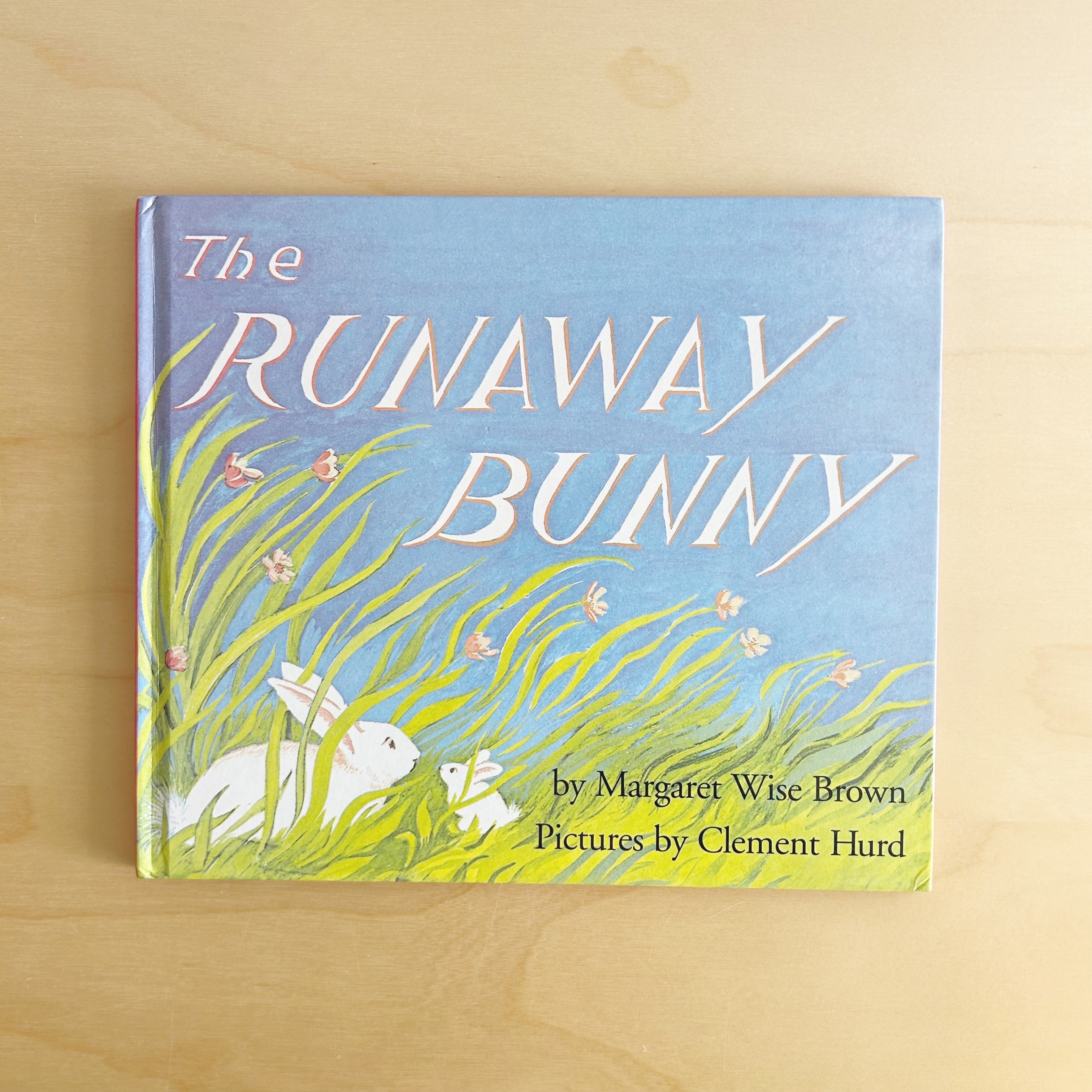 The Runaway Bunny Hardcover – Thistle & Poppy